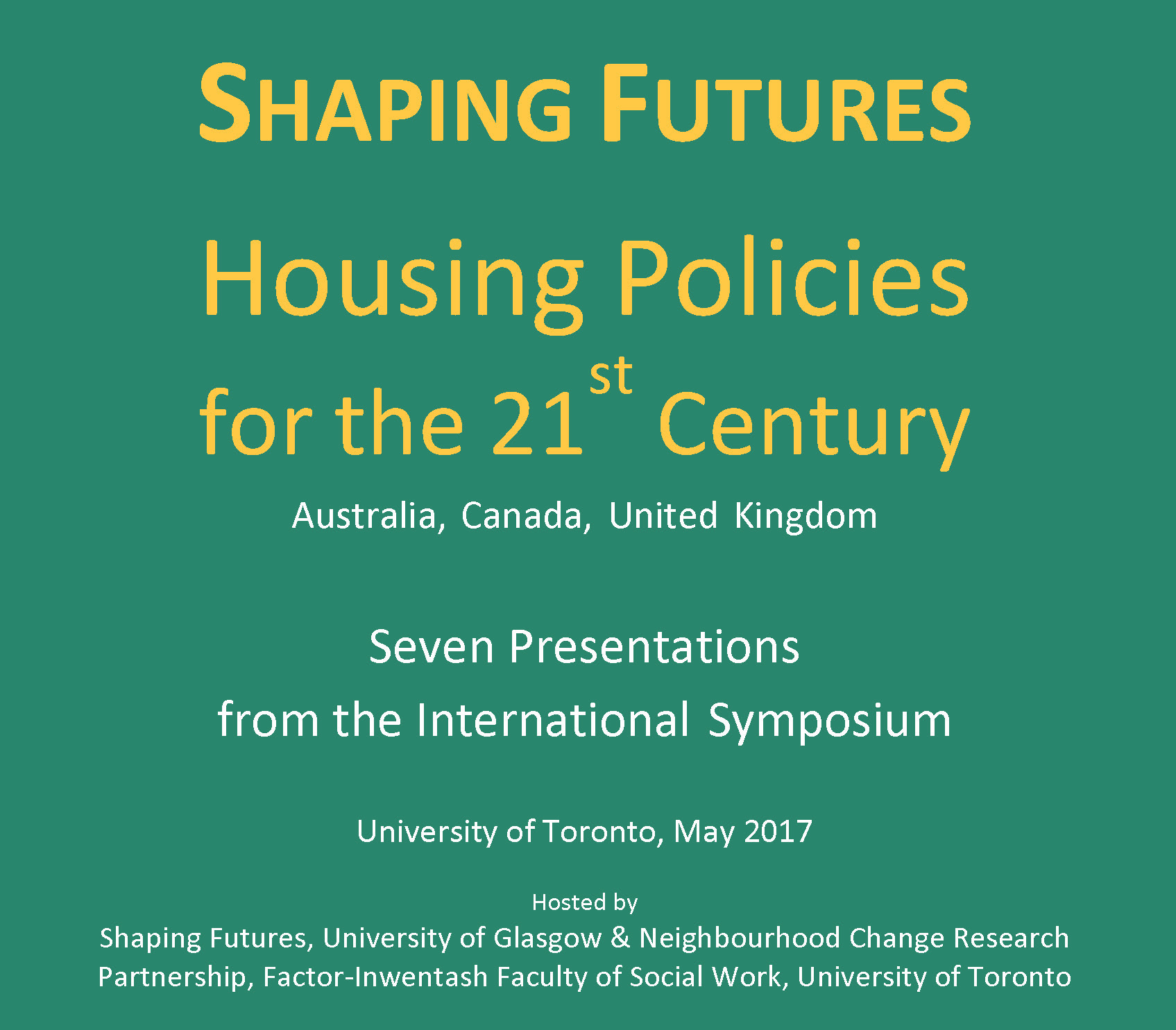 Housing Policies For The 21st Century May 2017 Symposium
